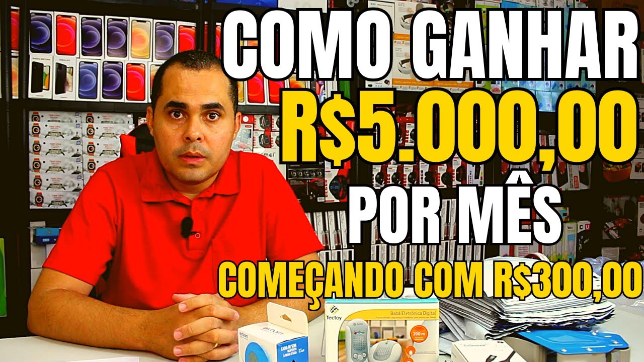 Renda Extra Como Ganhar R 5 000 00 Por Mês Iniciando Com R 300 Sem